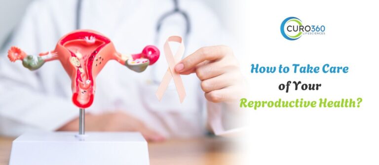 How to Take Care of Your Reproductive Health?
